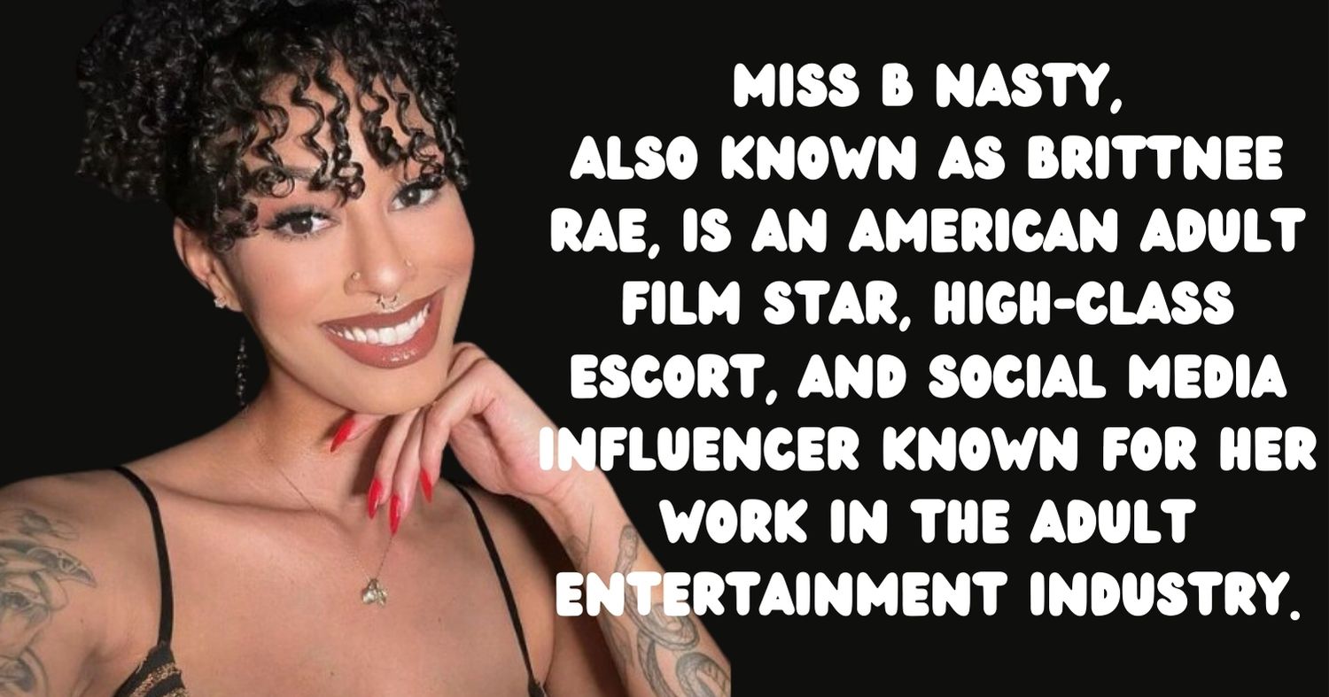 Miss B Nasty: age, Net Worth, Career And Boyfriend